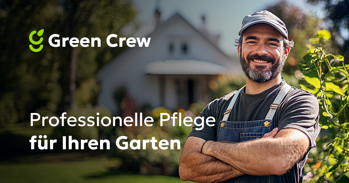 Grün- & Gartenpflege aus einer Hand – Green Crew
